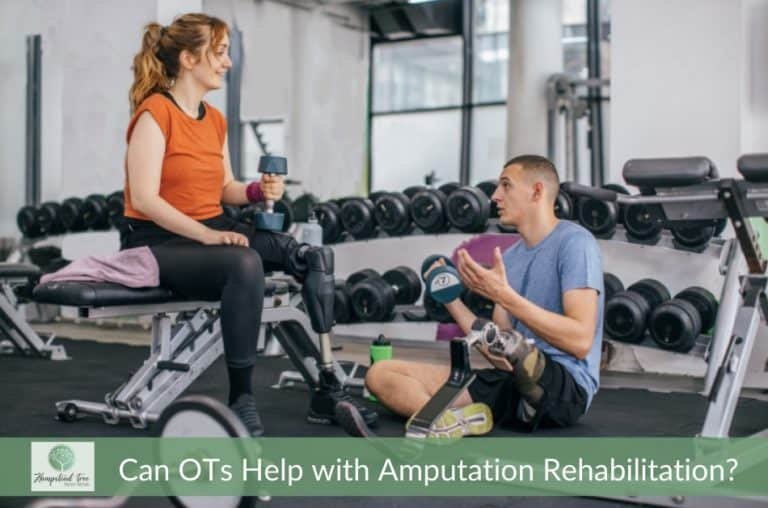 Can Occupational Therapists (OTs) Help with Amputation Rehabilitation ...